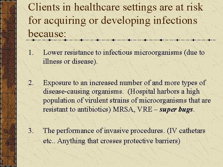Basic Infection Control Nursing 125 Infection An invasion