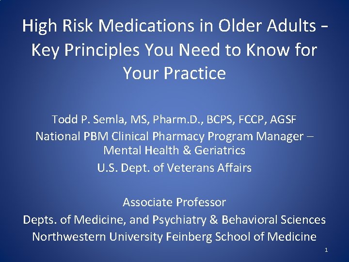 High Risk Medications in Older Adults Key Principles