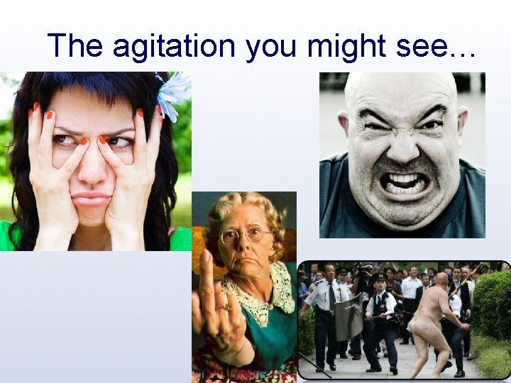 The Acutely Agitated Patient Project BETA and how