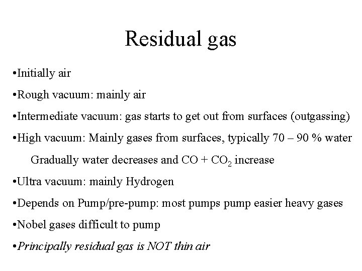 Techniques of Vacuum and Basics of High Voltage