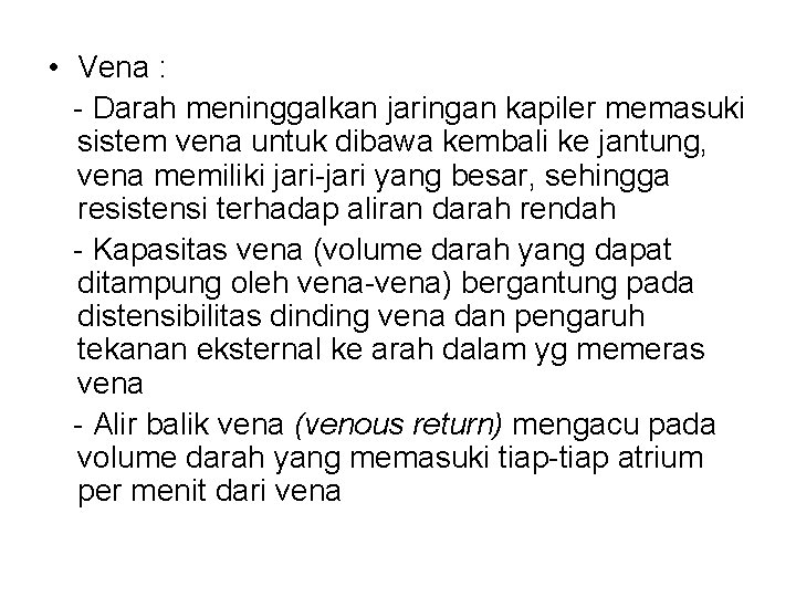 PEMBULUH DARAH DAN TEKANAN DARAH Program Studi Ilmu