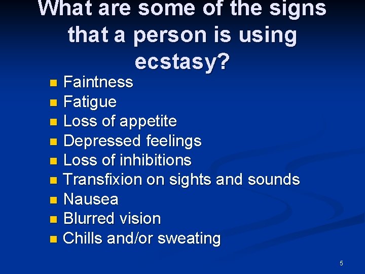Ecstasy and Herbal Ecstasy This Lesson Plan Produced