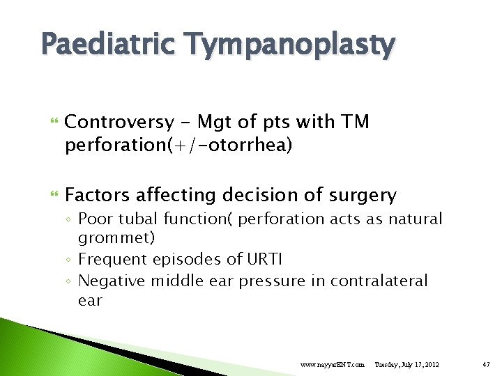 Principles of tympanoplasty By Dr Supreet Singh Nayyar