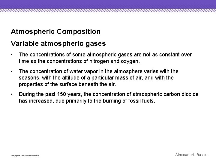 Section 1 Atmospheric Basics Energy is transferred throughout