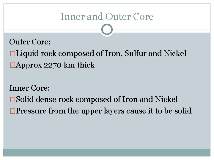Plate Tectonics Earths Interior Earth is made of
