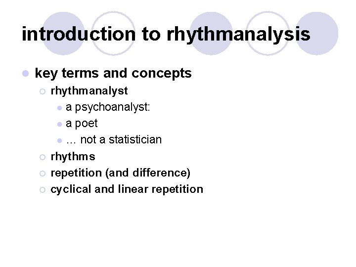 what is rhythmanalysis Tom Hall what is rhythmanalysis