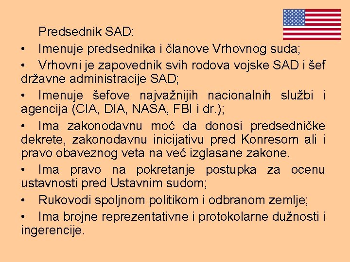 V Politiki sistemi kapitalistikih zemalja PREDSEDNIKI SISTEM SAD
