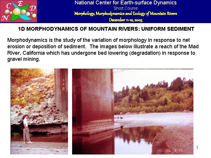 National Center for Earthsurface Dynamics Short Course Morphology