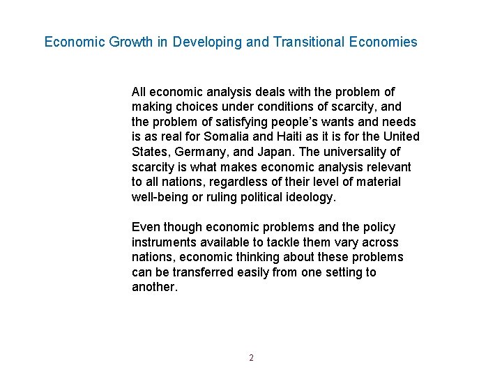 Economic Growth in Developing and Transitional Economies LECTURE