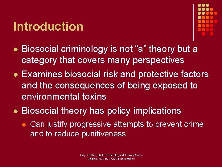 Criminological theory New Directions in Biosocial Theory Perspectives