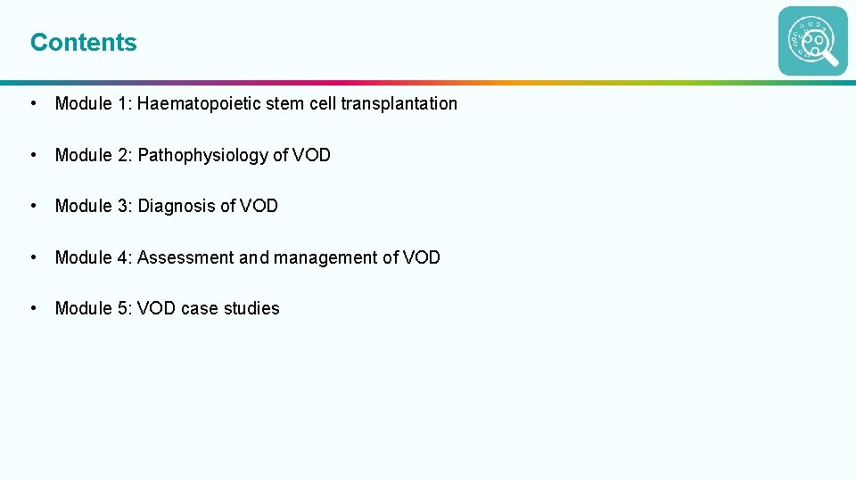 Active management of venoocclusive disease VOD Haematopoietic stem