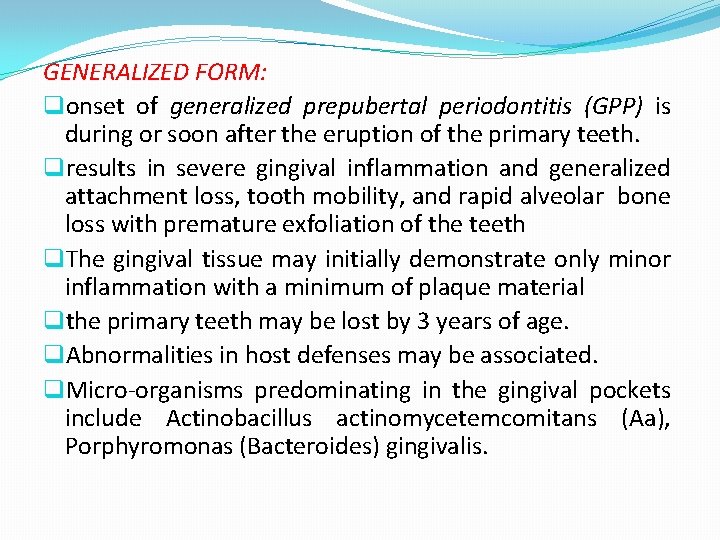 NORMAL PERIODONTIUM AND GINGIVAL DISEASES IN CHILDREN INTRODUCTION