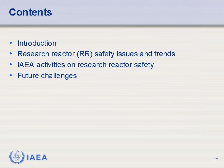 IAEA Activities on Research Reactor Safety William Kennedy