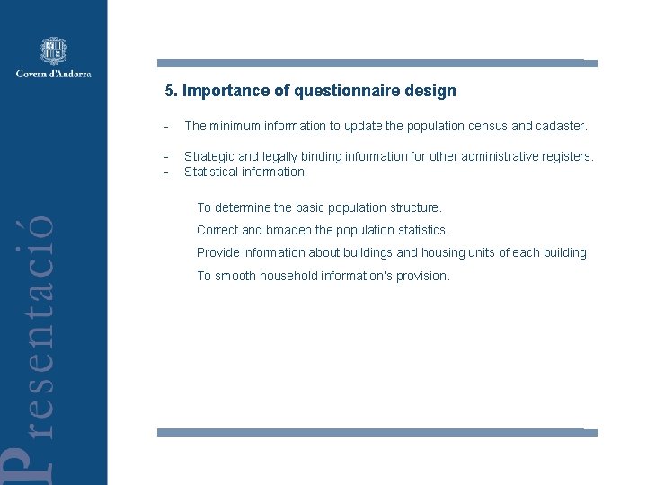 Population Census and the Census of Buildings and