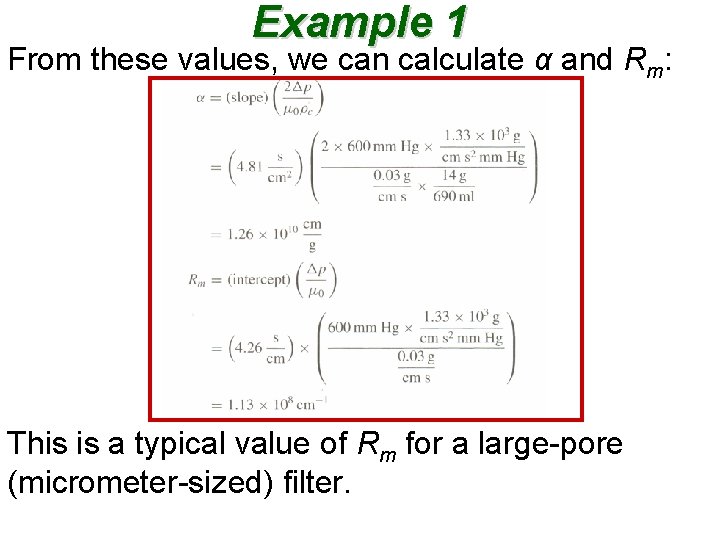 Filtration Learning objectives Explain the basic types and