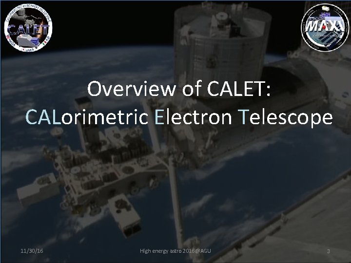 Contents CALET Overview of CALET GRBs observed by
