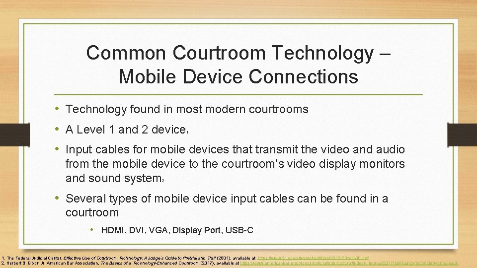 The Benefits and Considerations of Courtroom Technology to