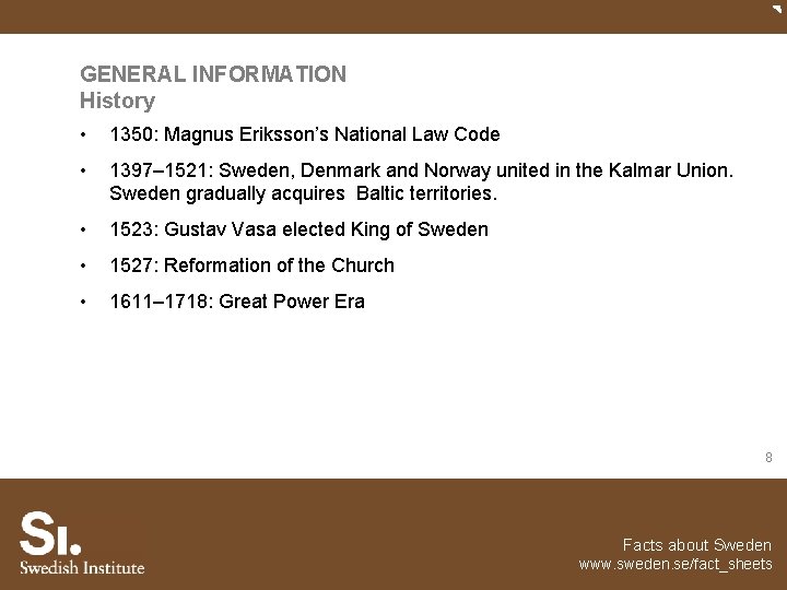 1 Facts about Sweden www sweden sefactsheets CONTENTS