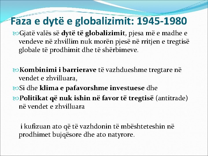 Projekt Histori Tema Globalizimi prirje pozitive apo negative