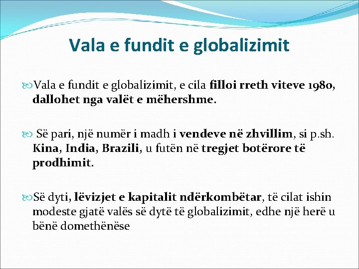 Projekt Histori Tema Globalizimi prirje pozitive apo negative