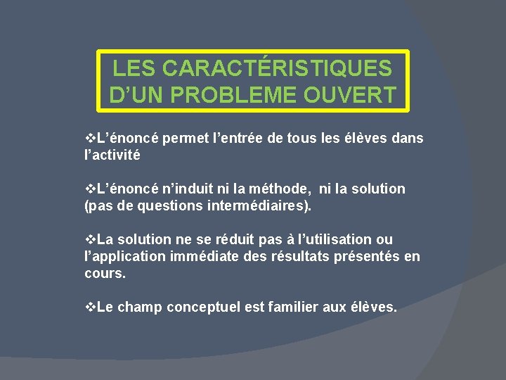 PROBLEMES OUVERTS QUESTIONS OUVERTES TYPOLOGIE EN FONCTION DES