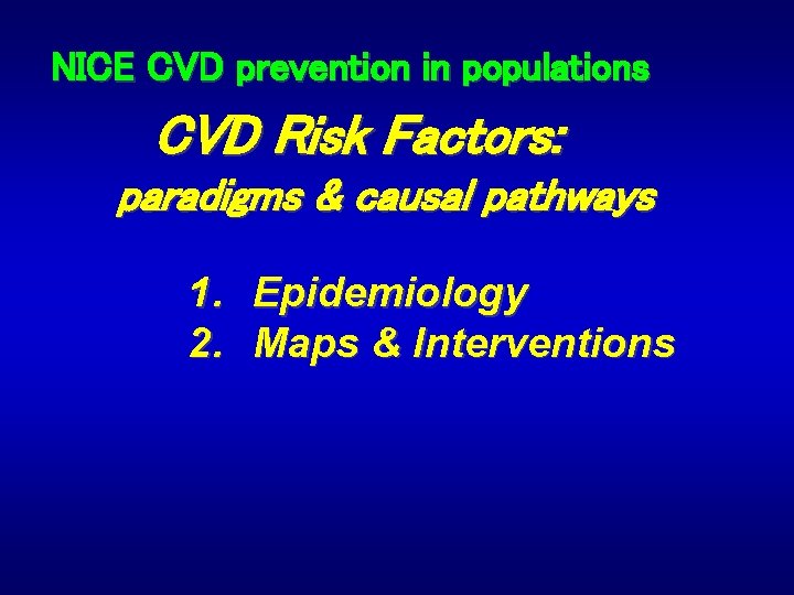 NICE CVD prevention in populations CVD Risk Factors
