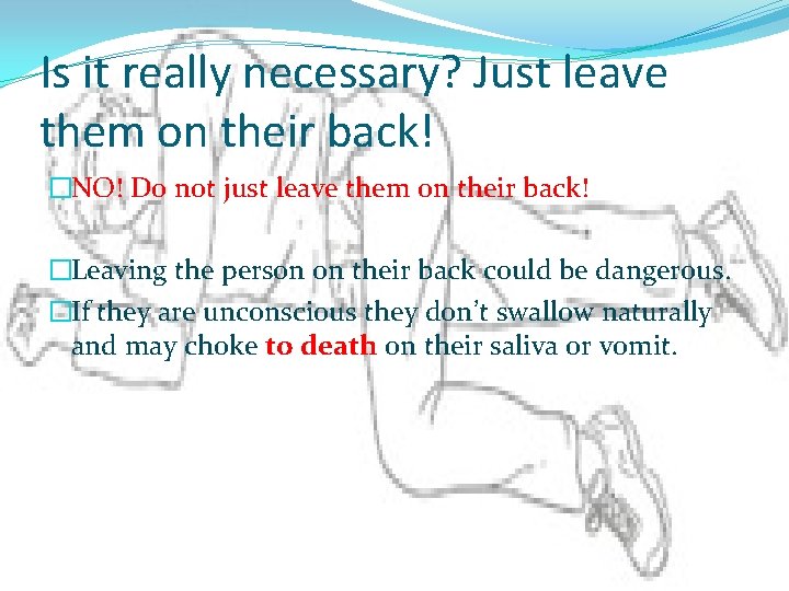 H A IN E S Recovery Position Keeping