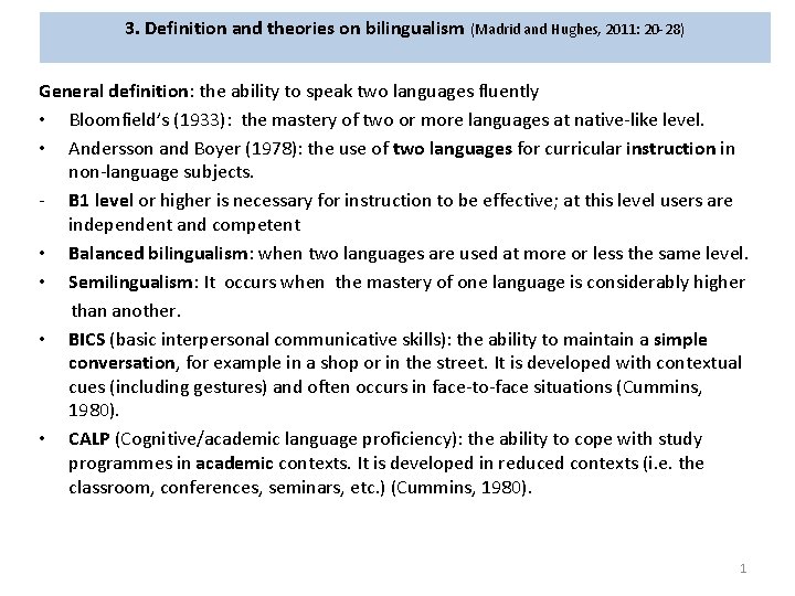 3 Definition and theories on bilingualism Madrid and