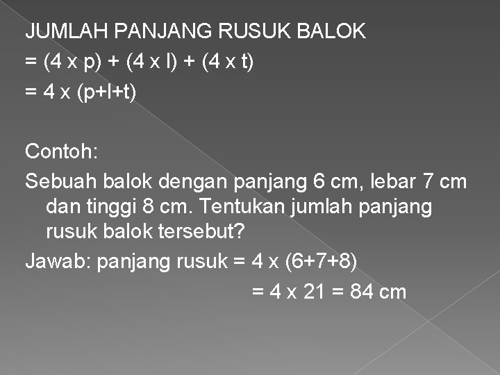 Balok Yang akan kita pelajari Unsurunsur balok Luas