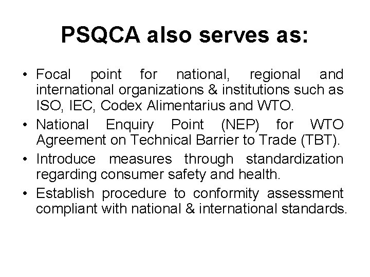 Status of food laws regulations in PAKISTAN Pakistan