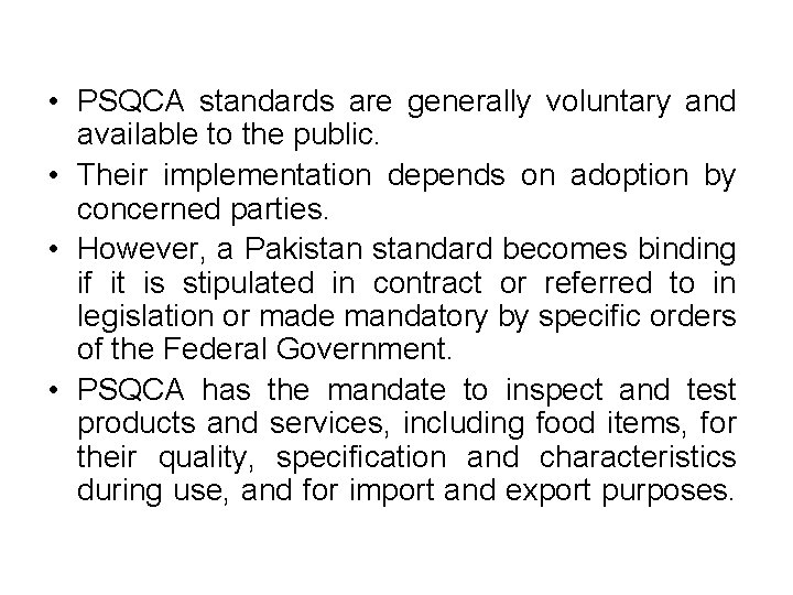 Status of food laws regulations in PAKISTAN Pakistan