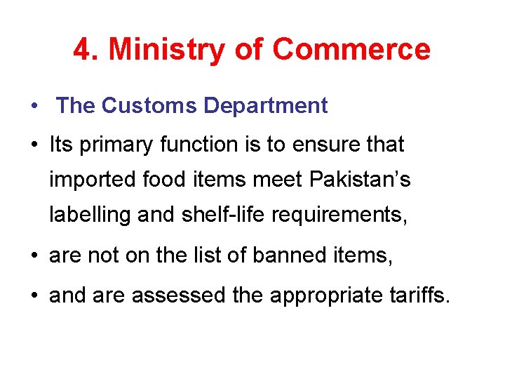 Status of food laws regulations in PAKISTAN Pakistan