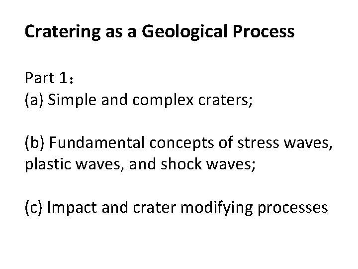 Cratering as a Geological Process Part 1 a