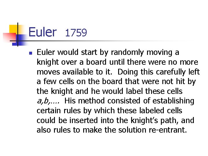 The Knights Tour By Colleen Raimondi The Knights