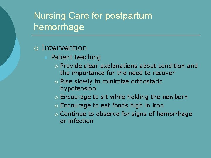 Complications of the Post Partal Period Postpartum Hemorrhage