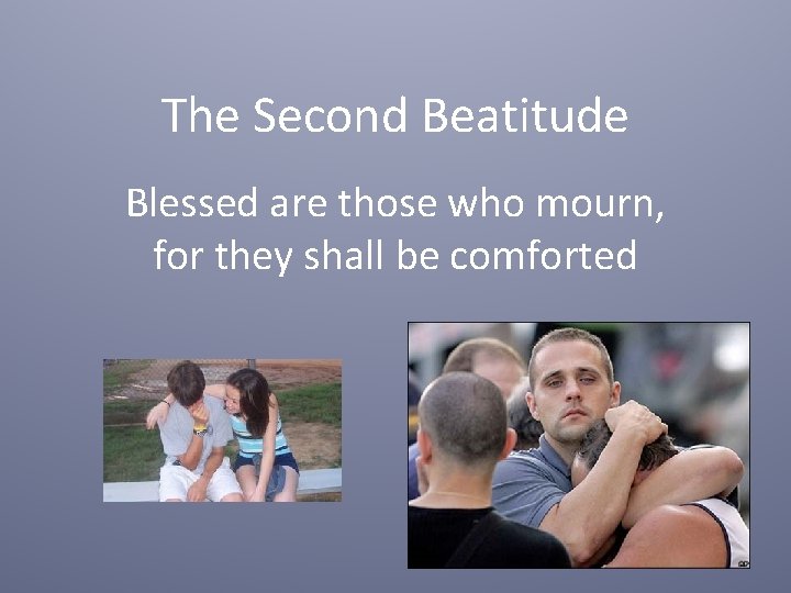 The Beatitudes What are Beatitudes Beatitudes are a