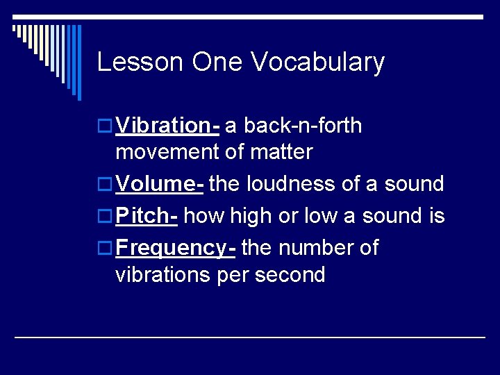 Sound and Light Chapter 17 Lesson 1 What