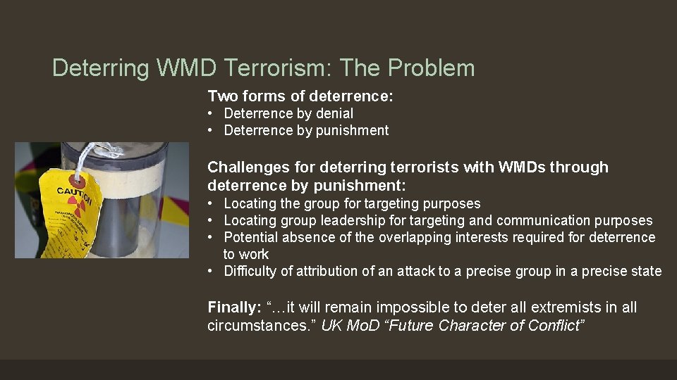 Weapons of Mass Destruction IWOF Lecture 5 Dr