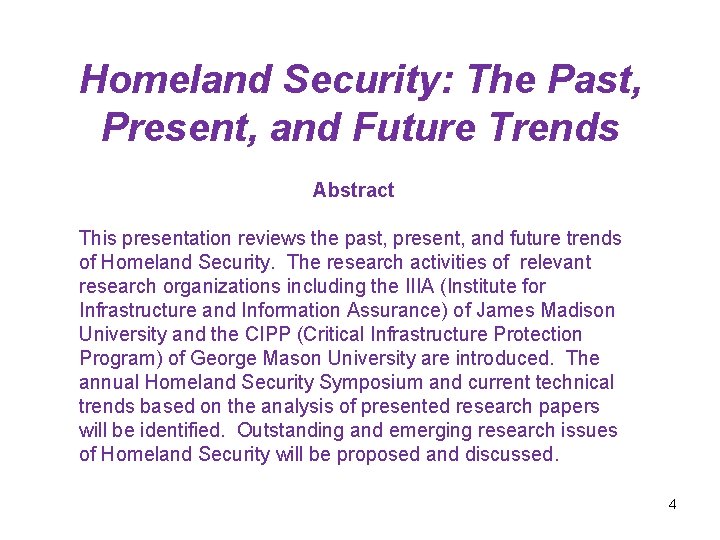 Homeland Security The Past Present and Future Trends