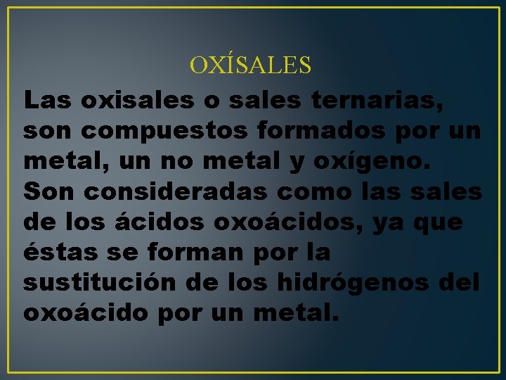 Que Son Los Oxisales - Balan