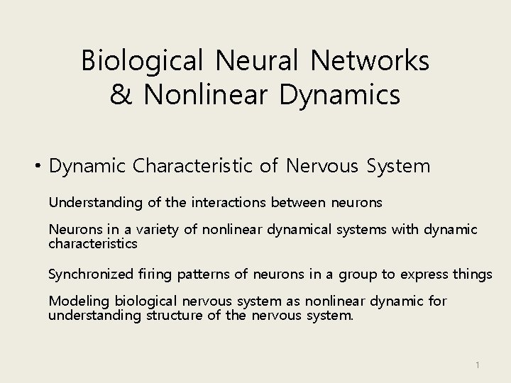 Biological Neural Networks Nonlinear Dynamics Dynamic Characteristic of