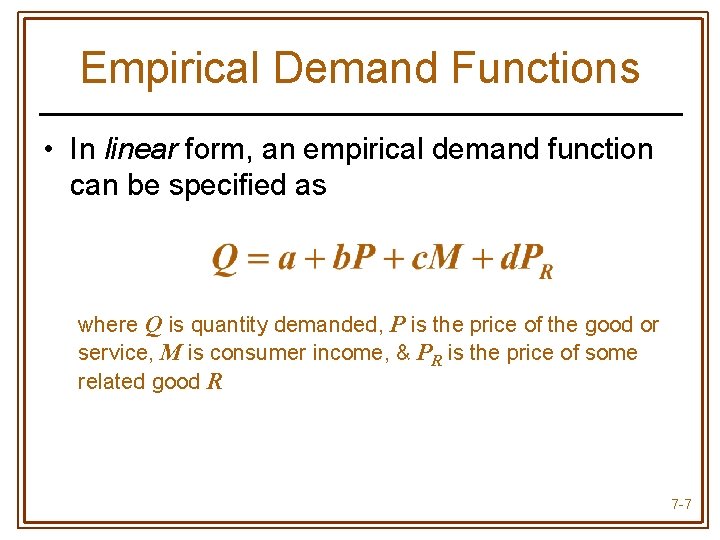 Chapter 7 Demand Estimation and Forecasting Mc GrawHillIrwin