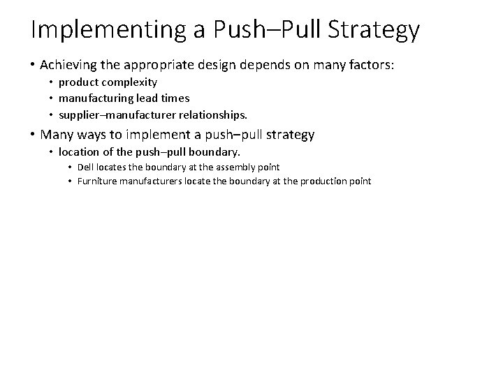 Lesson 4 Supply Chain Integration Chap 6 Push