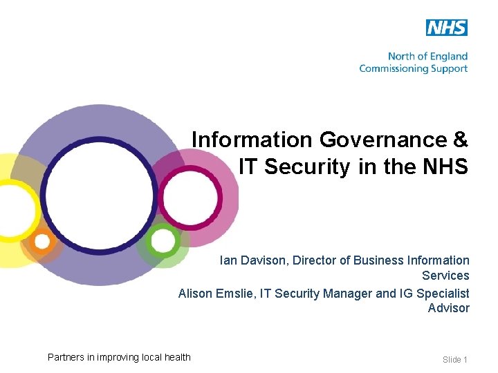 Information Governance IT Security in the NHS Ian