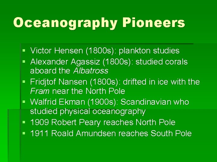 History of Oceanography Brian Schuster Polynesians colonized islands