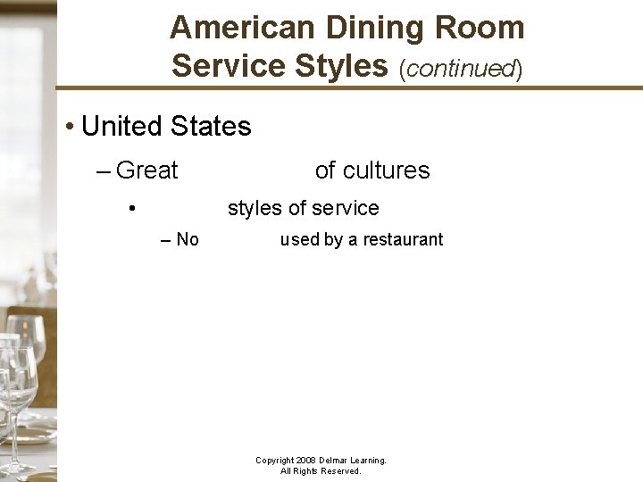 Chapter 5 The Styles of Service Copyright 2008