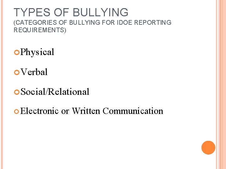 BULLY PREVENTION AND INTERVENTION School Corporation Employee Training