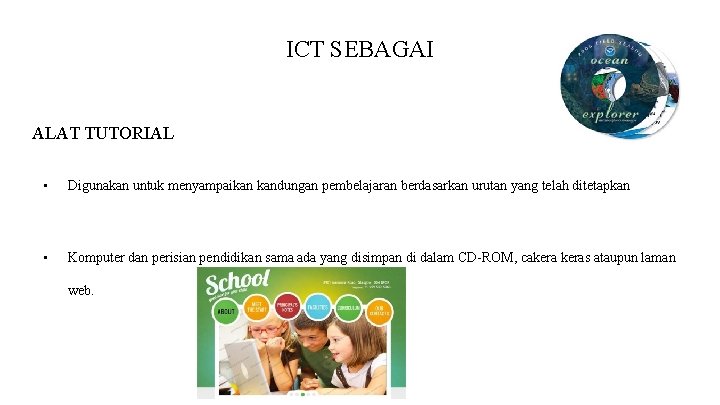 Pembelajaran tentang Teknologi Maklumat dan Komunikasi ICT dan