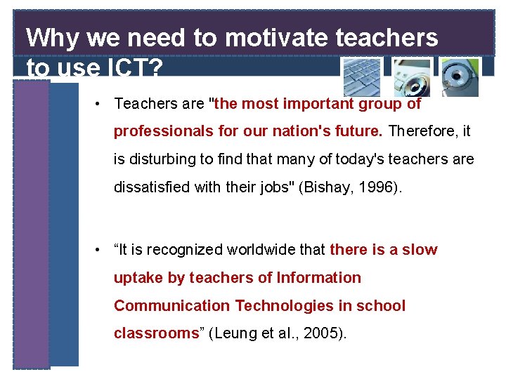 Motivate Teachers to Use ICT Reasons and Factors