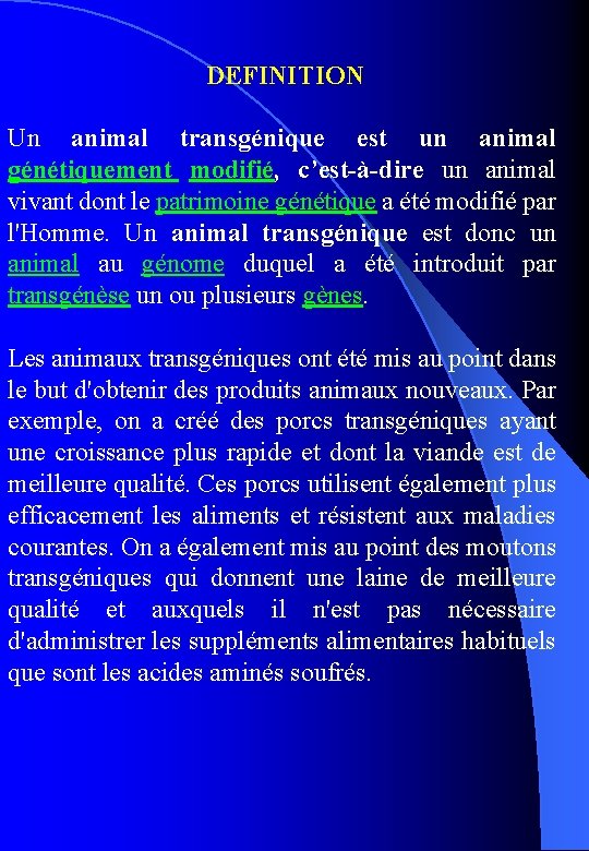 ANIMAUX TRANSGENIQUES Prof Dr Emile Didier FIOGBE Dpartement